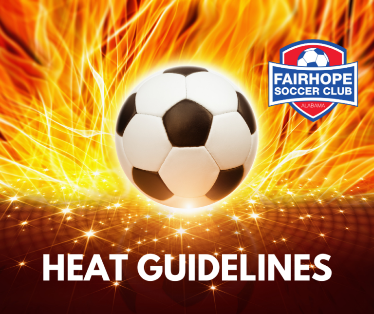 Heat Guidelines – Fairhope Soccer Club